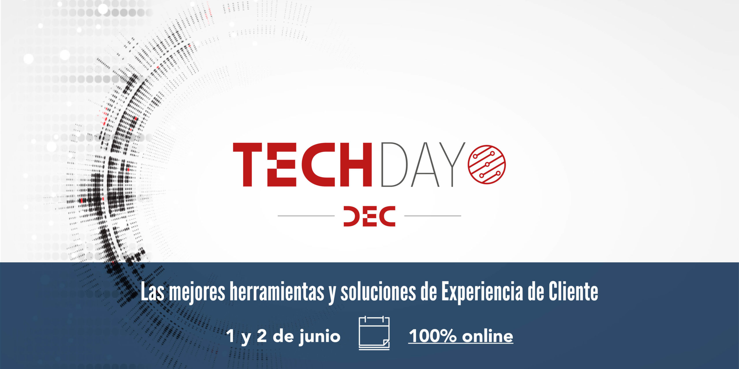 Streaming: DEC celebra el CX Tech Day - Agora News